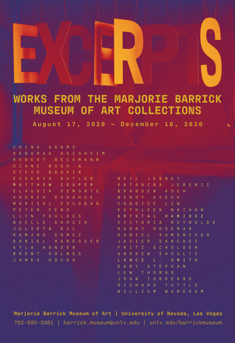 Excerpts: Works from the Marjorie Barrick Museum of Art Collections ...