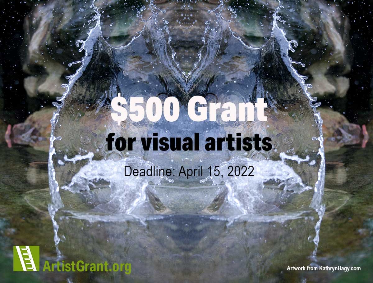 Call for Entry: $500 Grant for Visual Artists | Artwork Archive
