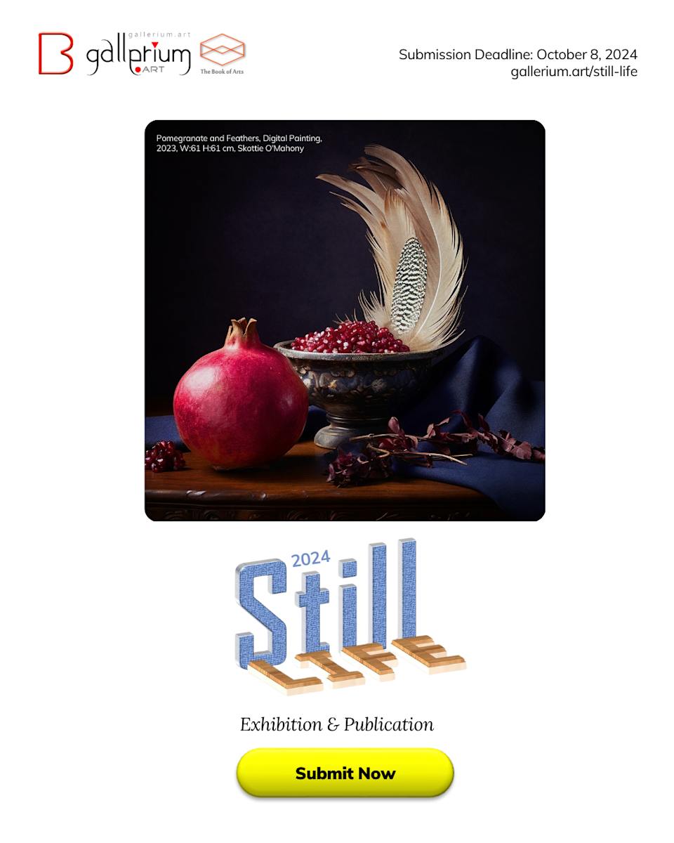 Call for Entry: Still Life - 2024 (2nd Juried Annual Exhibition ...