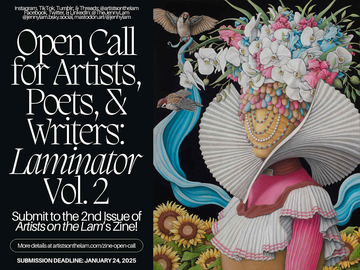Call for Entry: Call for Artists, Poets, & Writers: LAMINATOR Zine ...